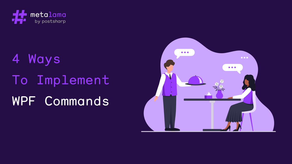 4 Ways to Implement ICommand – PostSharp Blog 4 Ways to Implement ICommand – PostSharp Blog